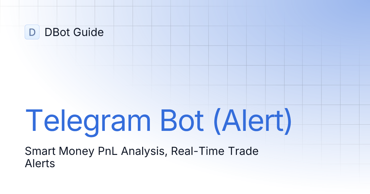 Telegram Bot (Alert) | DBot Guide
